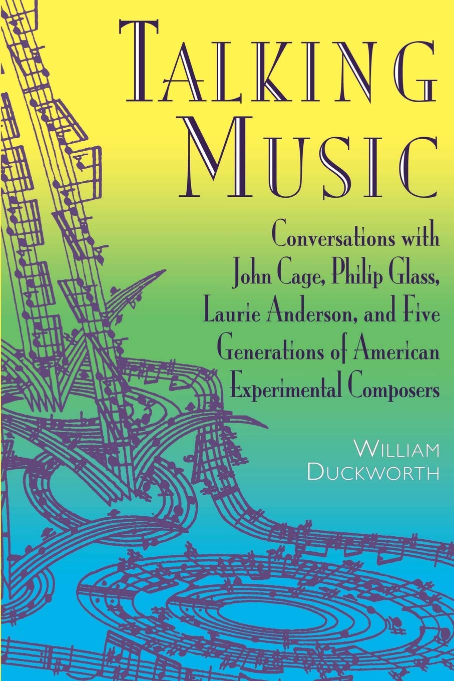 Review: Talking Music by William Duckworth – Thoughts on Papyrus